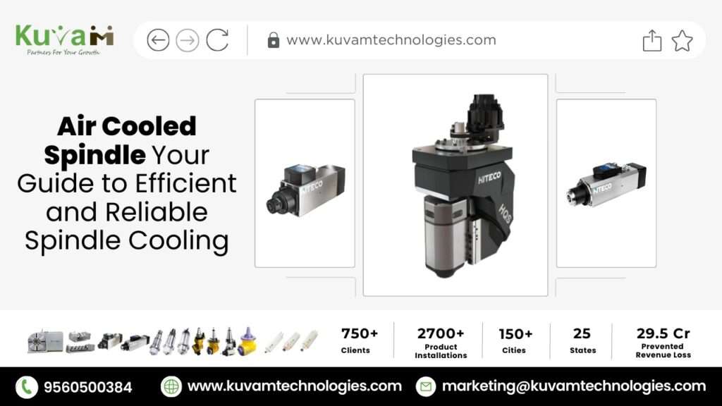 Air Cooled Spindle: Your Guide to Efficient and Reliable Spindle ...